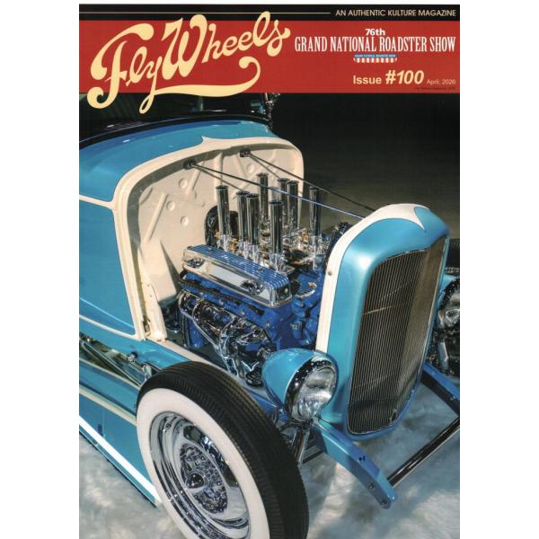 FLY WHEELS Issue #100 April 2026 an authentic kulture magazine フライホイール 在庫は実店舗と共有しておりますので ご注文いただいた時に品切れの場合がございます。万一、品切れの際...