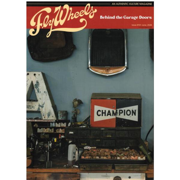 FLY WHEELS Issue #101 June 2026 an authentic kulture magazine フライホイール 在庫は実店舗と共有しておりますので ご注文いただいた時に品切れの場合がございます。万一、品切れの際は...