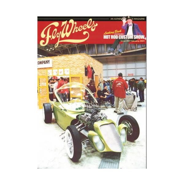 FLY WHEELS Issue #69 February 2021 an authentic kulture magazine フライホイール 在庫は実店舗と共有しておりますので ご注文いただいた時に品切れの場合がございます。万一、品切れ...