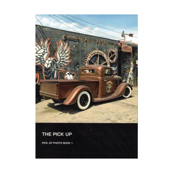The Pick Up Nash Original Photo Book ピックアップ The Nash 撮りおろし all カラーのCar PhotoBook 全9種 size15×21cm アメ車 ホットロッド カスタムカー 写真集 在...