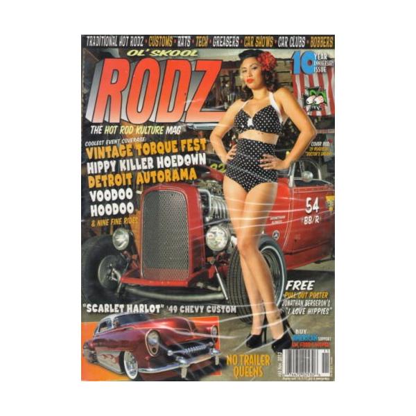 OL'SKOOL RODZ 2013/NOV #60 The Hot Rod Kulture Magazine 洋書 在庫は実店舗と共有しておりますので ご注文いただいた時に品切れの場合がございます。万一、品切れの際はご容赦ください。