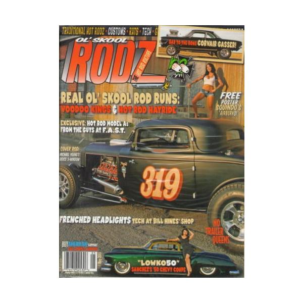 OL'SKOOL RODZ 2015/MAY #69 The Hot Rod Kulture Magazine 洋書 在庫は実店舗と共有しておりますので ご注文いただいた時に品切れの場合がございます。万一、品切れの際はご容赦ください。