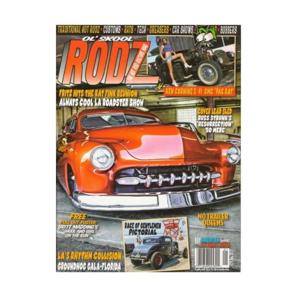 OL'SKOOL RODZ 2017/1月号 #79 The Hot Rod Kulture Magazine 洋書 US 在庫は実店舗と共有しておりますので ご注文いただいた時に品切れの場合がございます。万一、品切れの際はご容赦ください。