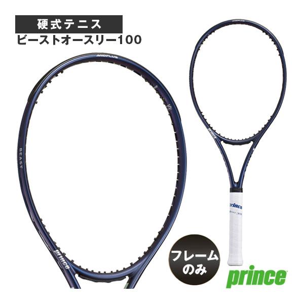 プリンス テニスラケット 2026年09月上旬【予約】【フレームのみ】ビーストオースリー100 BEAST O3 100 300g 7TJ275 Prince 硬式テニスラケット フレームのみ ビーストオースリー100 軽量 100インチ ...