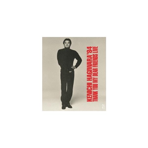 国内正規品となります。（海賊品ではありません。）お客様都合でのキャンセルは受けかねます。ブルーレイ新品未開封品萩原健一’８４サンキュー・マイ・ディア・フレンズ・ライブ1.Opening2.去年の暮れー予感 (GOD BLESS YOU)3....