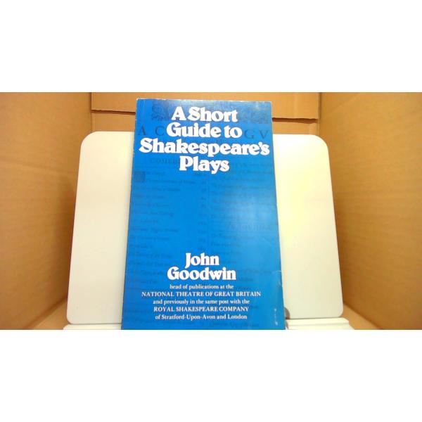 Plays Shakespeare A Short Guide to G V John Goodwin■商品の状態【付属品】 問題なし。【カバー】 カバーなし。 一部に小さな折れがあり。 経年による強いキズ・ヨゴレあり。【本体】 経年による...