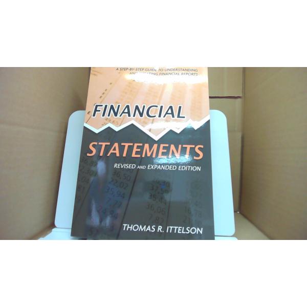 FINANCIAL STATEMENTS 21 THOMAS R ITTELSON■商品の状態【付属品】 問題なし。【カバー】 多少のキズ・ヨゴレあり。【本体】 目立ったキズ・ヨゴレなし。■ご注文通知から３営業日以内に発送。■水ヌレ、ヨゴレ...