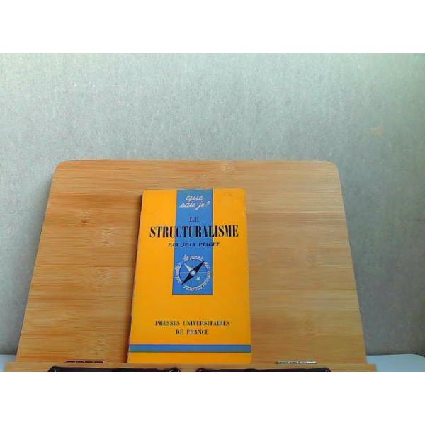 LE STRUCTURALISME　シミ書込みページ割れ有 1968年1月1日 発行