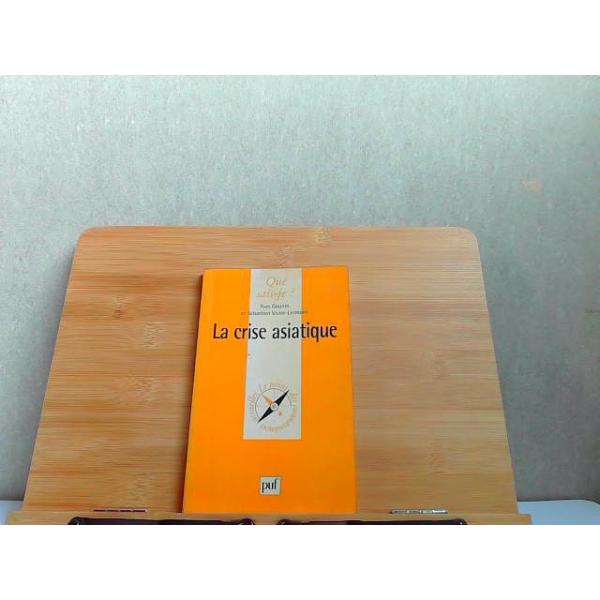 La crise asiatique　小口に多数のシミ有 1999年1月1日 発行