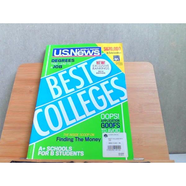 BEST COLLEGES 2014 EDITION ヤケ・付箋有　発行年不明 2000年1月1日 発行