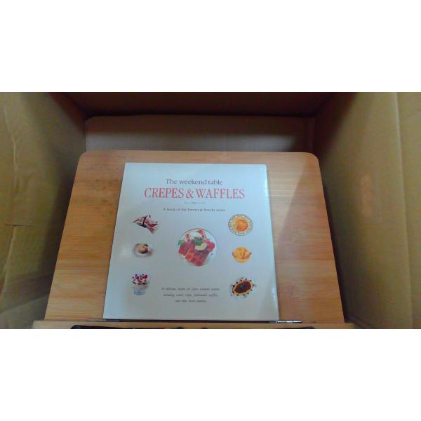 CREPES &amp; WAFFLES　The weekend table　21993年5月 初版発行