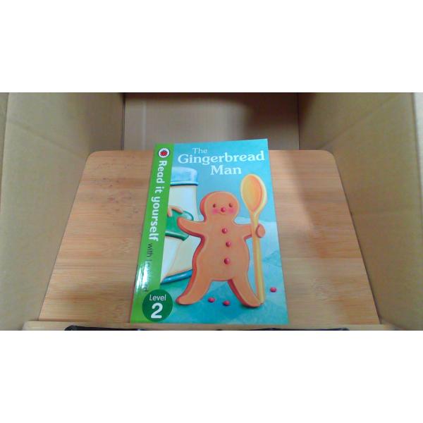 Read it yourself THE GINGERBREAD MAN Level2