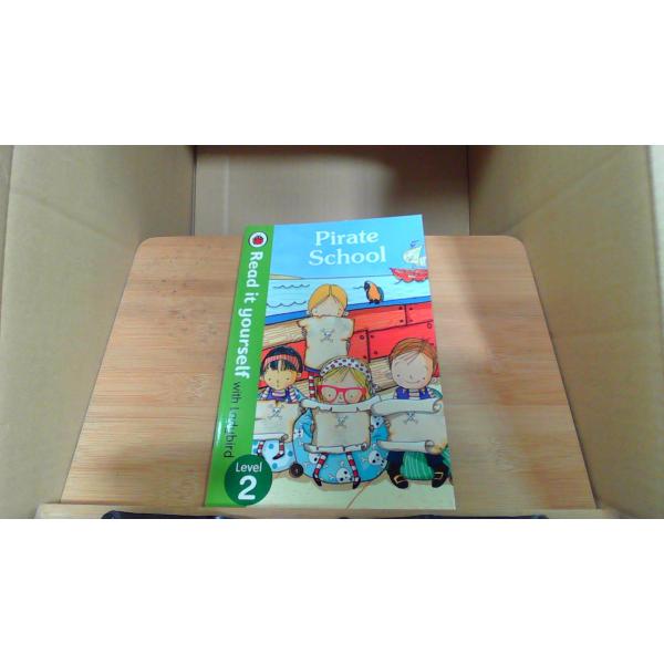 Read it yourself PIRATE SCHOOL Level2
