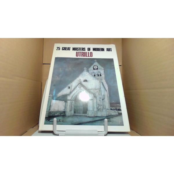UTRILLO ユトリロ　25人の画家1980年3月 初版発行カバー汚れ有