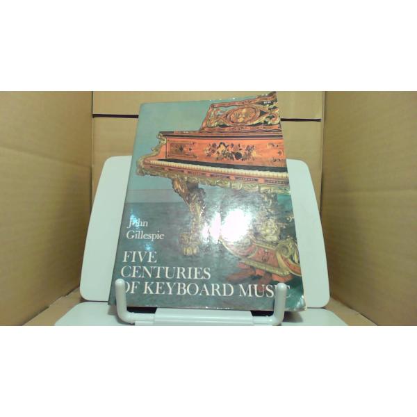 FIVE CENTURIES OF KEYBOARD MUSICカバー無し　ヤケシミ・折れ・書き込み有