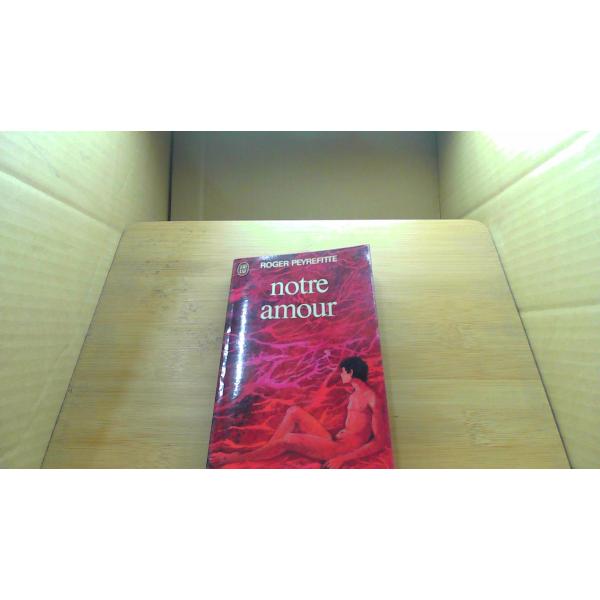 notre amour ROGER PEYREFITTEシミ有