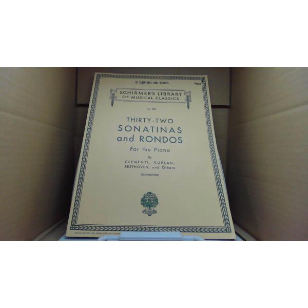 32 SONATINAS AND RONDOS多少の書き込み・ヤケ有　カバー無し