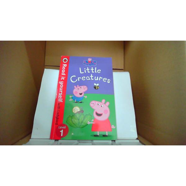 Little Creatures  Read it yourself with Ladybird Level1■商品の状態【付属品】 問題なし。【カバー】 一部に小さな折れがあり。 経年による強いキズ・ヨゴレあり。【本体】 経年による強いキ...