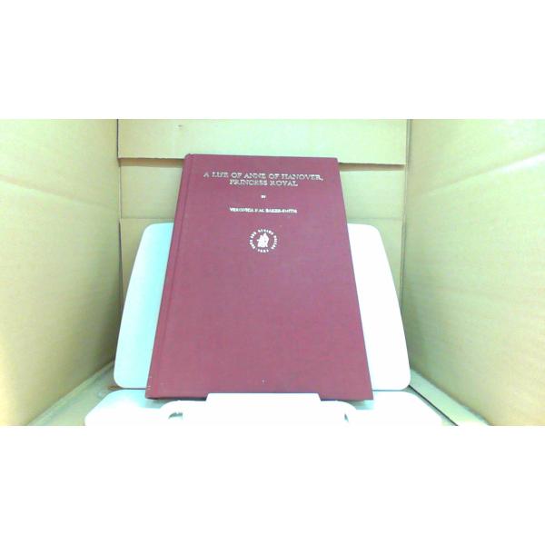 A LIFE OF ANNE OF HANOVER PRINCESS ROYAL■商品の状態【付属品】 問題なし。【カバー】 カバーなし。【本体】 多少のキズ・ヨゴレあり。■ご注文通知から３営業日以内に発送。■水ヌレ、ヨゴレ、キズ防止の為、...