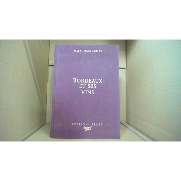 BORDEAUX ET SES VINS EDITIONS FERET ■商品の状態【付属品】 問題なし。【カバー】 カバーなし。【本体】 目立ったキズ・ヨゴレなし。■ご注文通知から３営業日以内に発送。■水ヌレ、ヨゴレ、キズ防止の為、耐水ビ...