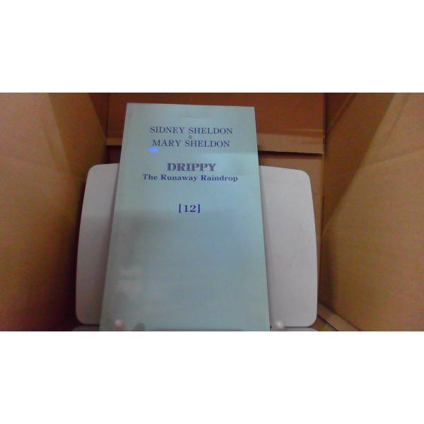 DRIPPY　The Runawaｙ　Ｒａｉｎｄｒｏｐ　12　MARY SHELDON SIDNEY SHELDON■商品の状態【付属品】 問題なし。【カバー】 カバーなし。【本体】 多少のキズ・ヨゴレあり。■ご注文通知から３営業日以内に発...
