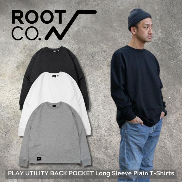 背両面サイドにバックポケットを配したROOT CO. オリジナルの機能性ロングスリーブTシャツ。定番の「PLAY UTILITY POCKET Long Sleeve T-Shirts」の胸ポケットを省いたミニマルなデザインです。【バックポ...
