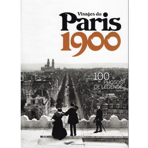 タイトル：Visage du Paris 1900 - 100 Photo de Legend出版社：Parigramme発行年：2023年ソフトカバー：128ページ言語：フランス語と英語寸法：20.2×1.2×28.2cm