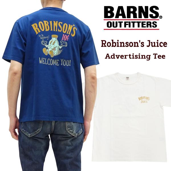 バーンズアウトフィッターズ タフネック プリントTシャツ BARNS Robinson's Juice 18/- 空紡糸天竺 半袖Tシャツ BR-26260 新品●サイズ表記は最後の画像に掲載しておりますバーンズアウトフィッターズの「OE天...