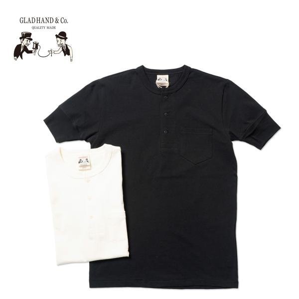 GLAD HAND グラッドハンド Ｔシャツ STANDARD HENRY POCKET T-SHIRTS GLAD HAND-13