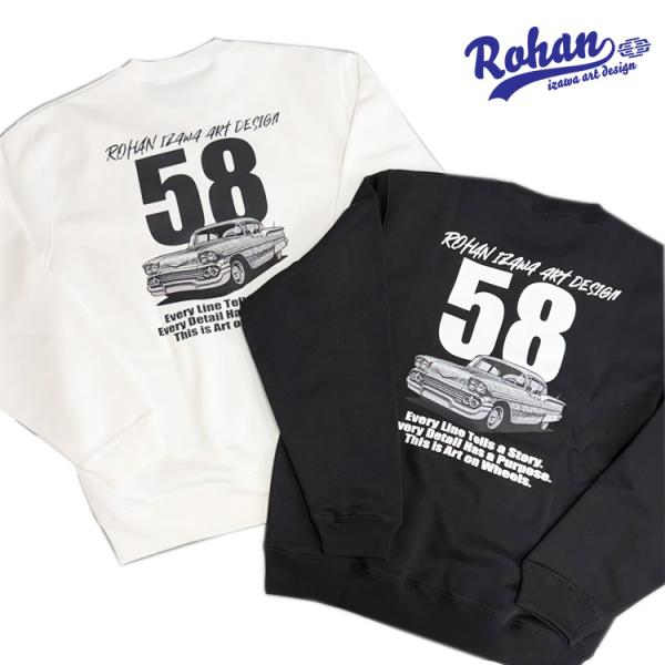 ROHAN オリジナルトレーナー インパラ58ROHANデモカーの58インパラがデザインされた初のトレーナーになります。寒い時期にぴったりのアイテムになります。