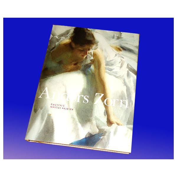 洋書画集【アンデシュ・ソーン：スウェーデンの有名画家/ Anders Zorn: Sweden's Master Painter ハードカバー(輸入品)】-------------【Anders Zorn: Sweden's Master ...