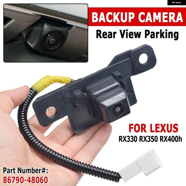 86790-48060 8679048060 トランク 蓋パークリアビューリバース パーキング バックアップ カメラ レクサスRX330 RX350 RX400H 2004-2009 カスタム パーツ アクセサリーHign-concerne...