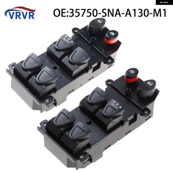 35750-SNA-A130-M1 LHD RHD パワーウィンドウマスタースイッチ 35750SNAA130M1 35750-SNV-H51 ホンダ シビック 2006-2010 35750-SNV-H52 カスタム パーツ アクセサリー...