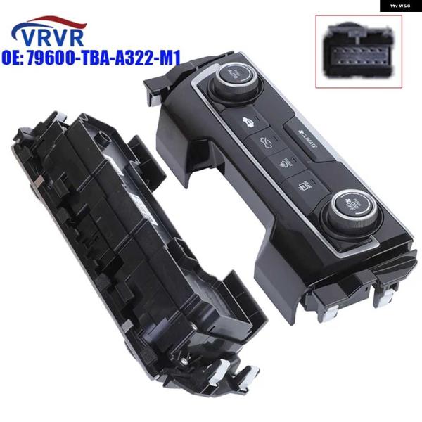79600-TBA-A322-M1 79600-TBAA322M1 AC エアコン クライメート コントロール スイッチ 2016-2018 ホンダ シビック カスタム パーツ アクセサリーHign-concerned Chemical:N...