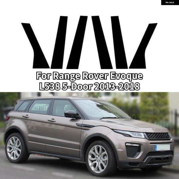 車用ピラー ポスト レンジローバー イヴォーク L538 5ドア 2013-18 ウィンドウモールディングカバー トリム ステッカー 6枚 カスタム パーツ アクセサリーHign-concerned Chemical:NoneModel N...