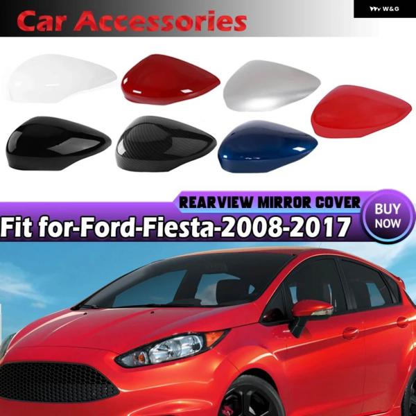 バックミラー カバー フォード フィエスタ MK7 2009-2015 2016 2017 レッド/ブルー/ブラック/シルバー/ホワイト/カーボンパターンキャップ カーアクセサリー カスタム パーツ アクセサリーHign-concerned...