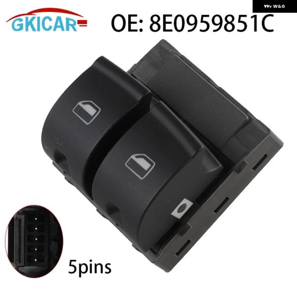 8E0959851C パワーウィンドウマスタースイッチ ボタン アウディ A4 S4 2005-2008 R8 2007-2012 TT 2011-2014 RS4 2006-2008 カスタム パーツ アクセサリーHigh-concern...