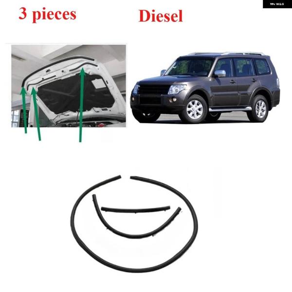 ディーゼルフードラバーシール 3ピース パジェロ 4TH 5902A016 V90 ボンネット シールストリップ モンテロ ウェザーストリップ ショーグン V80 2007-2020 カスタム パーツ アクセサリーHign-concerne...