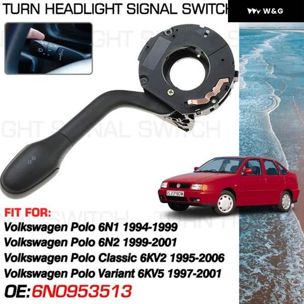 6N0953513 フォルクスワーゲン ポロ MK3 6N1 6N2 1994-2001 VW ポロ クラシック 6KV2 VW ポロ ヴァリアント 6KV5 車用ウィンカー ヘッドライト スイッチ カスタムパーツ アクセサリー 交換用部品...