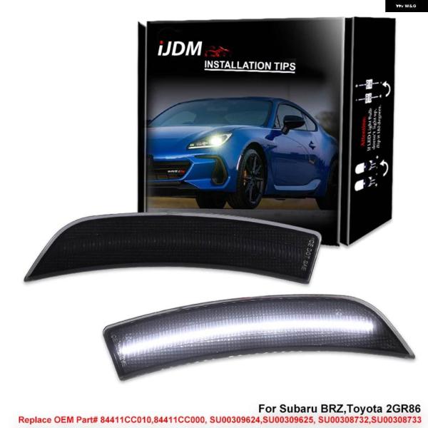 スタイル トヨタ GR86 ZN8 スバル BRZ ZD8 2022+ バンパー LED フェンダーフレア サイド マーカーライト オートウィンカー ブリンカー カスタム パーツ アクセサリーHign-concerned Chemical:...