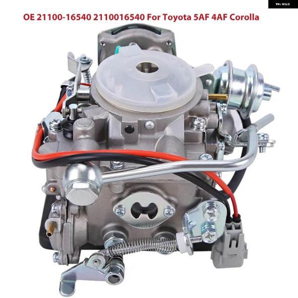 キャブレター 21100-16540 2110016540 キャブレター トヨタ 5AF 4AF カローラ 1.6L エンジン 1987-91 2 BBL キャブレター アセンブリ カスタム パーツ アクセサリーHigh-concerned...