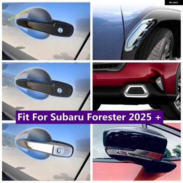 スバル フォレスター 2025 ドアハンドル ミラー ストリップ フロント バンパー フォグランプ サイドボディフェンダーカバー トリム カスタム パーツ アクセサリーHIGH-CONCERNED CHEMICAL:NONEEXTERNAL...