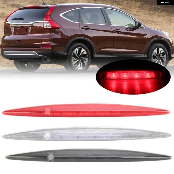 ブレーキライト ホンダ CR-V 2012-2016 サード ブレーキライト ハイポジション ストップシグナルランプ カスタム パーツ アクセサリーHigh-concerned chemical:NoneItem Diameter:48It...