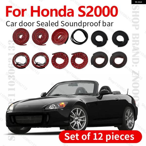 1999-2009 ホンダ S2000 ドアシールストリップ ゴム製 ダブル層シーリング プロテクター 防音 シールストリップ 12個セット カスタム パーツ アクセサリーHigh-concerned chemical:NonePlacem...