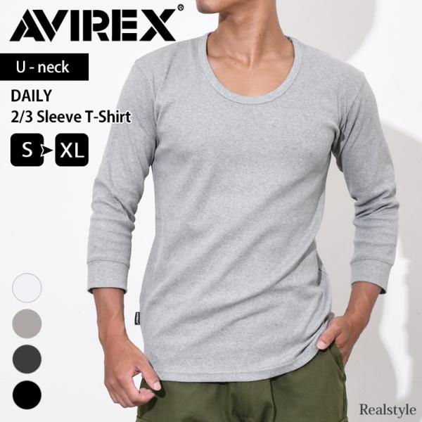 AVIREX(アビレックス)デイリーUネック7分袖 2/3 スリーブ Tシャツコンフォータブルな日常着として開発した デイリーライン「AVIREX DAILY WEAR」7分袖なのでレイヤードのベースとしても、1枚で主役としても着回せる万能...
