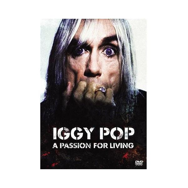 Iggy Pop A Passion For Living [DVD]