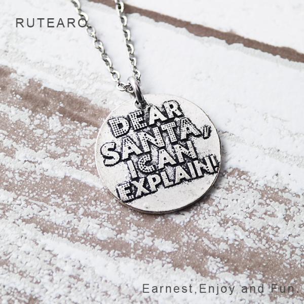 ルテアロ MADE / 当店を装う偽サイトや、その当商品の類似品、偽物にご注意くださいませ。Dear Santa I Can Explain・・サンタさん、私は（悪いことしちゃったけど）（その）説明ができるよ！[サイズ]ペンダントトップ・・...