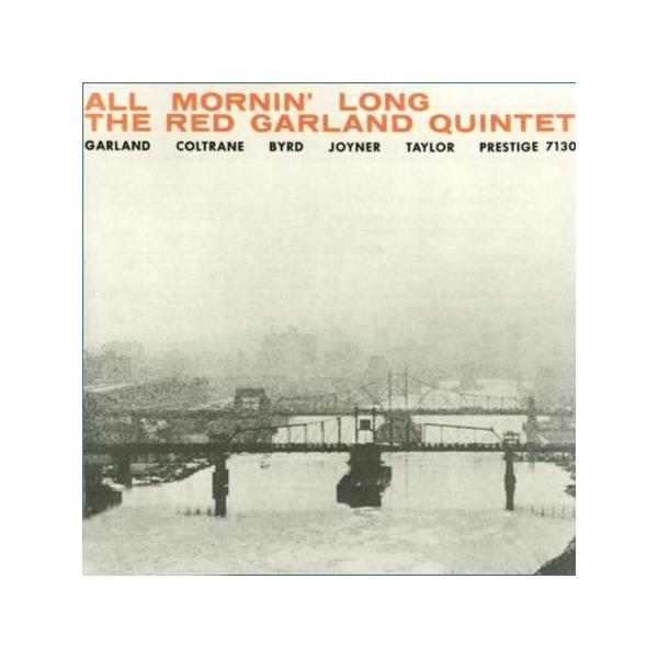 レッド・ガーランド・クインテット/The Red Garland Quintet - All Mornin' Long ハイブリッドSACD (MONO)米アナログプロダクション (Analogue Productions) オリジナルリリ...
