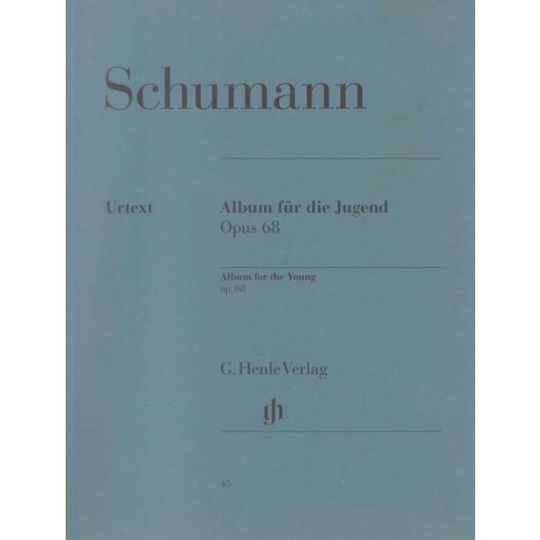 Robert SchumannAlbum for the Young op. 68Ernst Herttrich (校訂)Andreas Groethuysen (運指)Walther Lampe (運指)Album for the You...