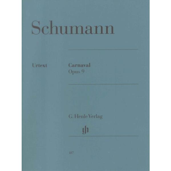 Robert SchumannCarnaval op. 9Ernst Herttrich (校訂)Hans-Martin Theopold (運指)Carnaval op. 9Pr〓ambule op. 9,1Pierrot op. 9,2...